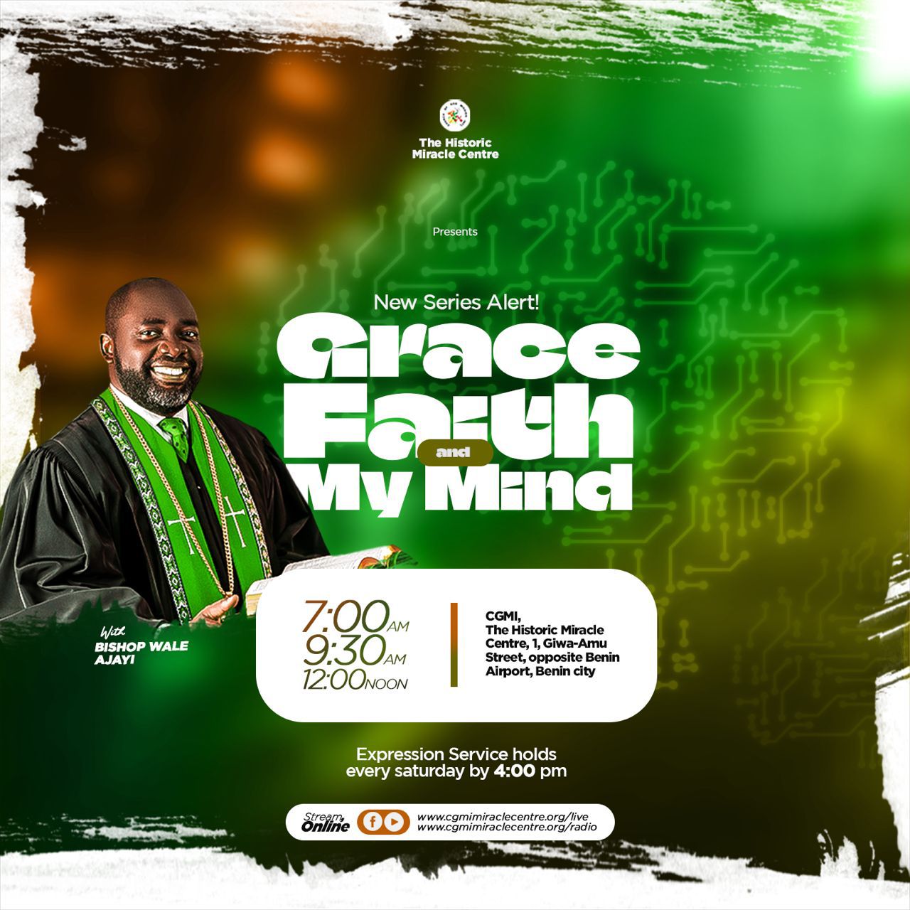 Grace Faith and My Mind 3 – Bishop Wale Ajayi - CGMI The Historic ...